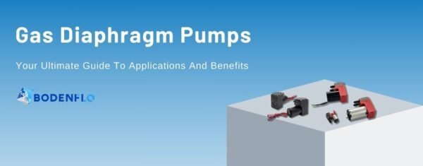 Gas Diaphragm Pumps: Applications and Benefits | BODENFLO